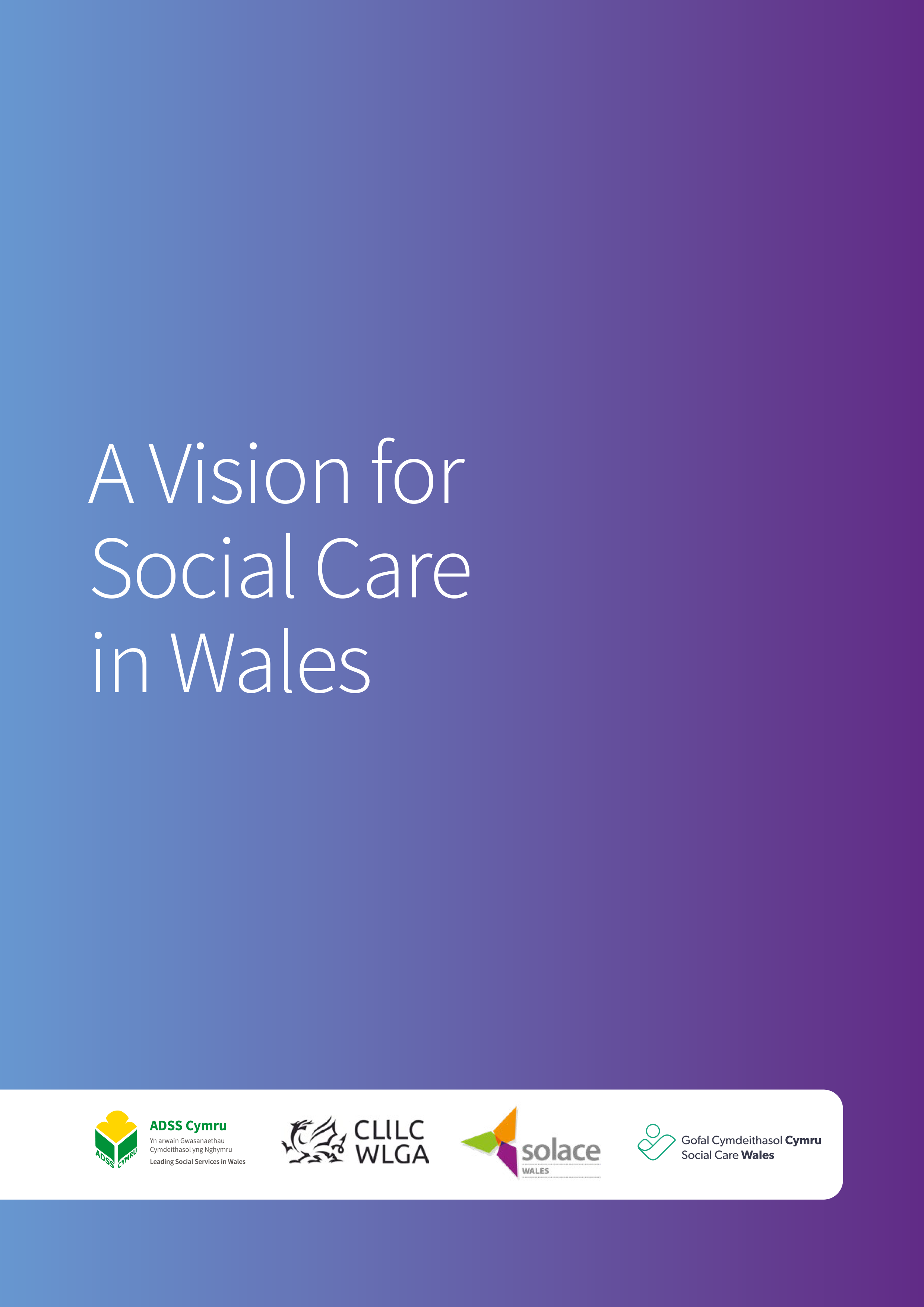 A Vision for Social Care in Wales